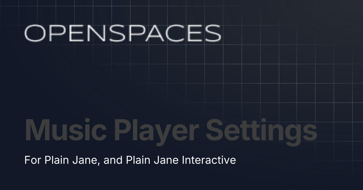 Music Player Settings | Openspaces