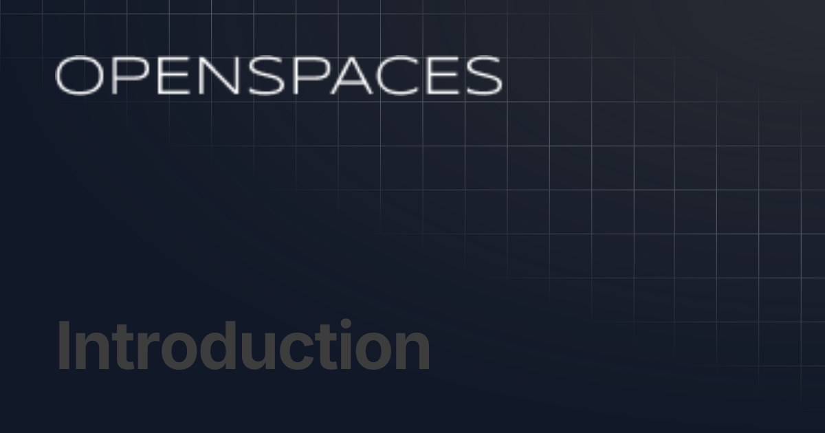 Introduction | Openspaces