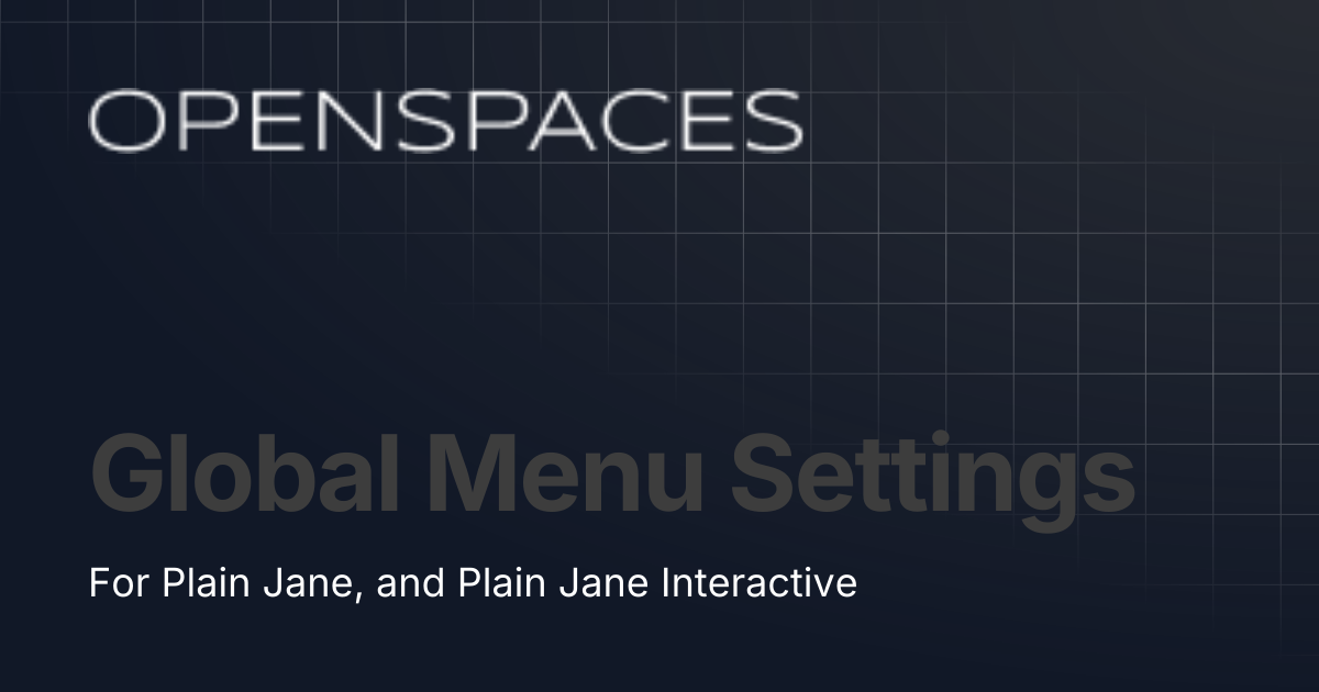 Global Menu Settings | Openspaces
