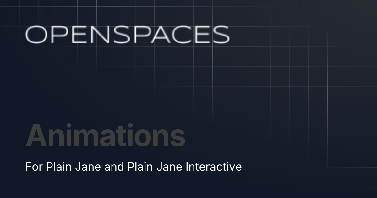 Animations | Openspaces