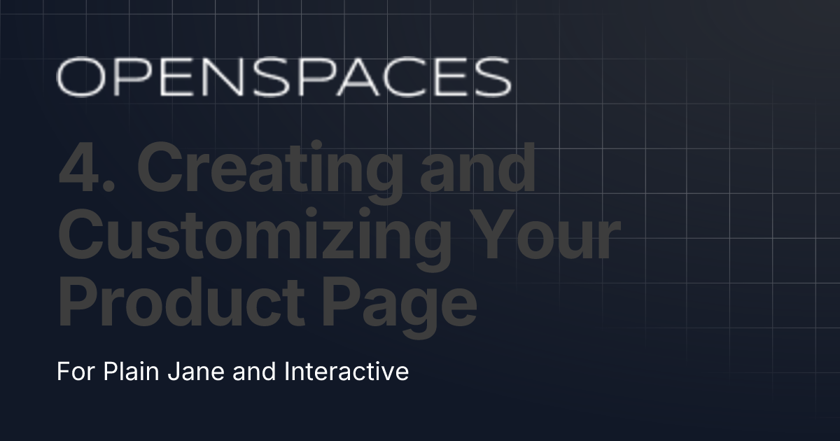 4. Creating and Customizing Your Product Page | Openspaces